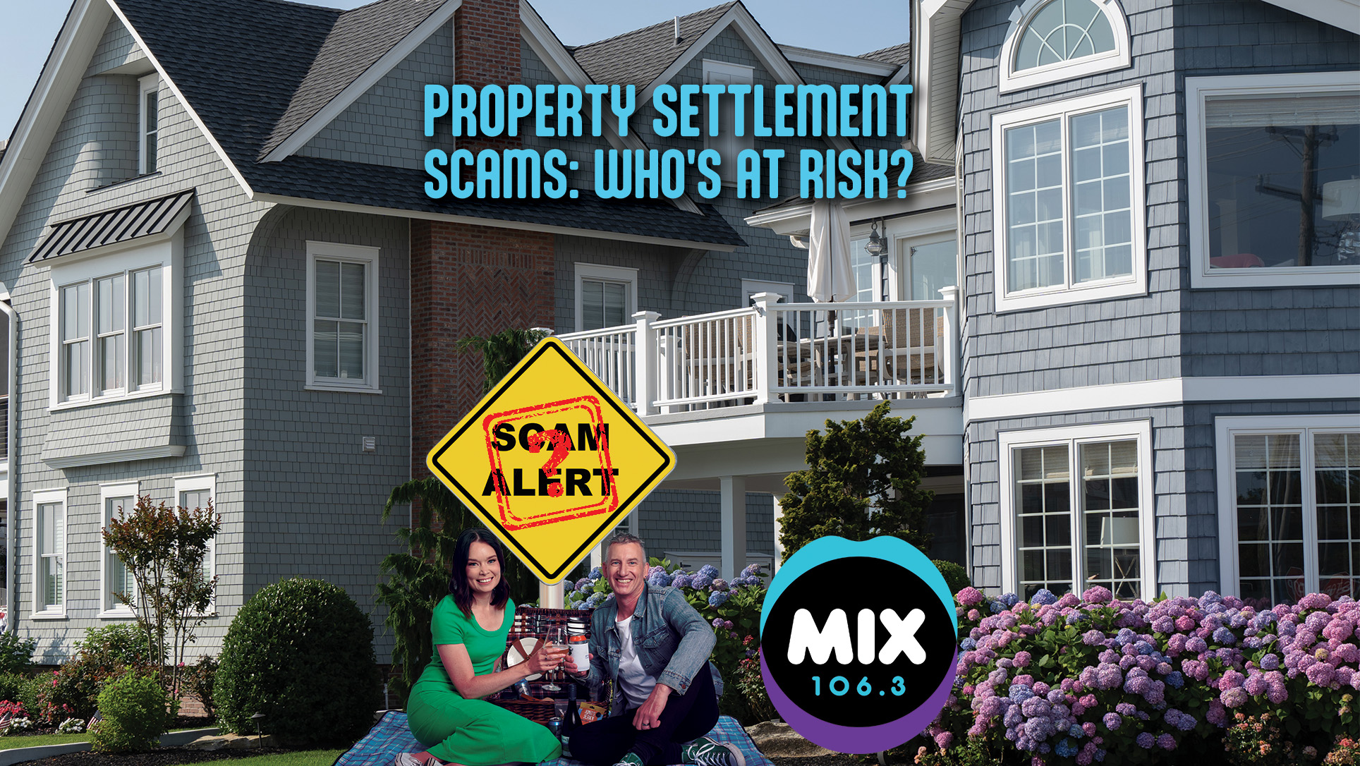 PROPERTY SETTLEMENT SCAMS: WHO'S AT RISK?