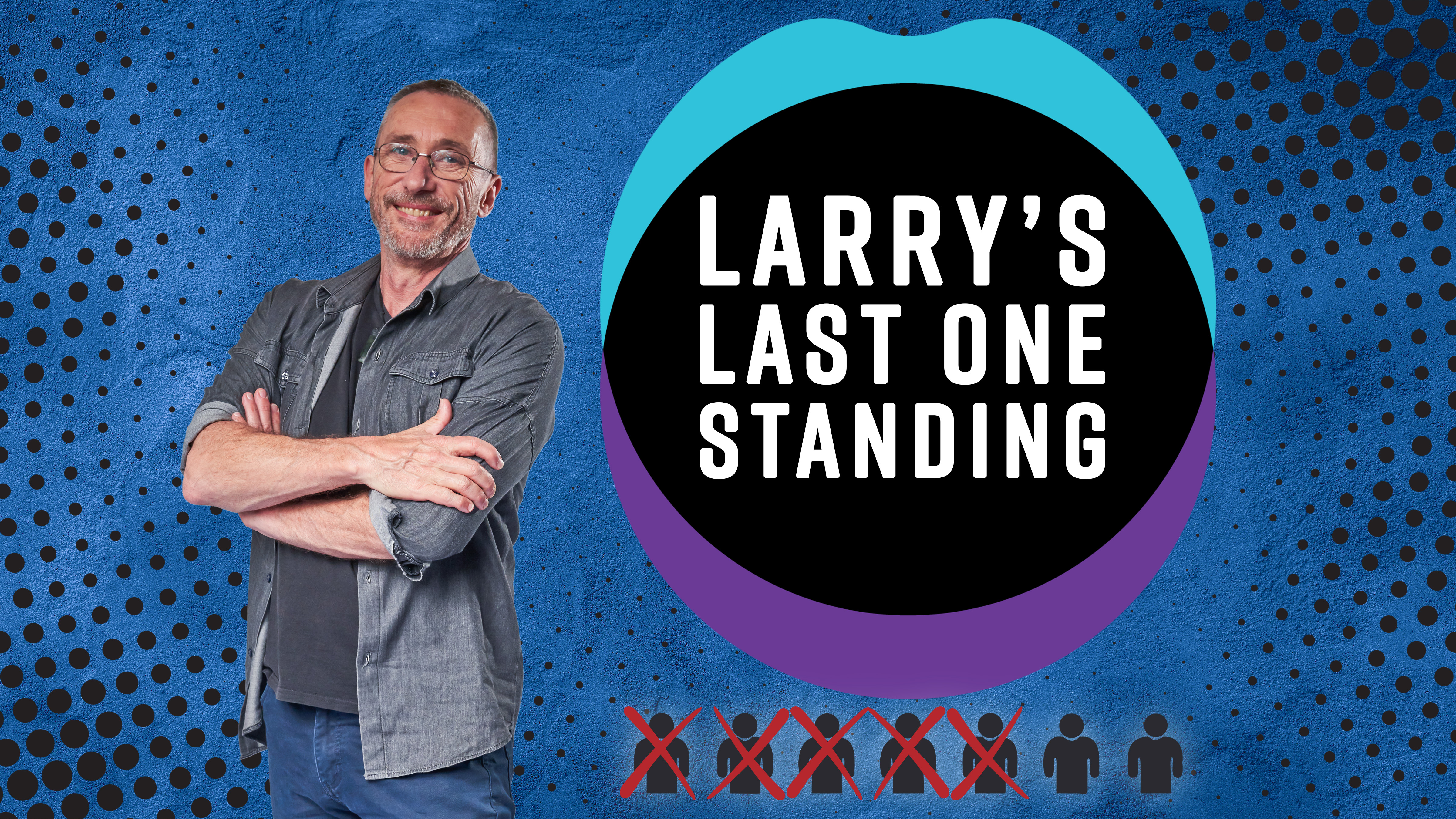 Larry’s Last One Standing
